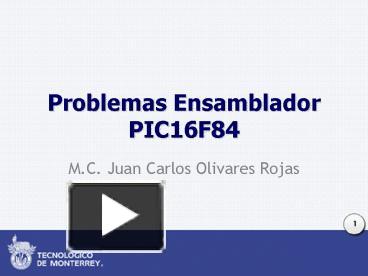 Problemas Ensamblador PIC16F84 presentation | free to view