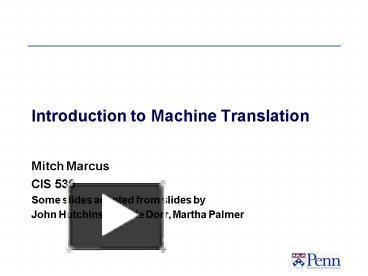 Introduction to Machine Translation presentation | free to view