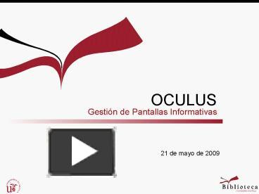 PPT – OCULUS PowerPoint presentation | free to view - id: 28d3d9-ZDc1Z