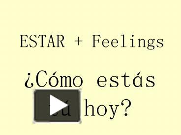 ESTAR Feelings presentation | free to view