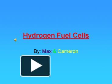 PPT – Hydrogen Fuel Cells PowerPoint presentation | free to view - id ...