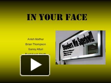 PPT – IN YOUR FACE PowerPoint presentation | free to download - id ...