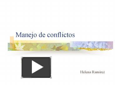 Manejo de conflictos presentation | free to download