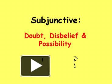 PPT – Subjunctive: PowerPoint presentation | free to view - id: 291152 ...