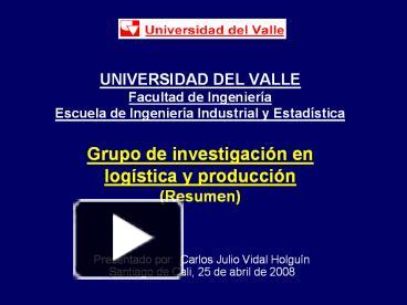 PPT – UNIVERSIDAD DEL VALLE Facultad de Ingenier PowerPoint presentation | free to view - id ...
