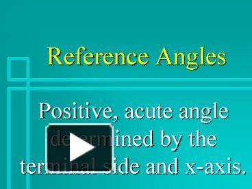 Reference Angles presentation | free to view