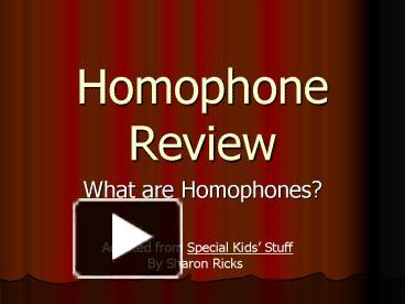 PPT – Homophone Review PowerPoint presentation | free to view - id ...