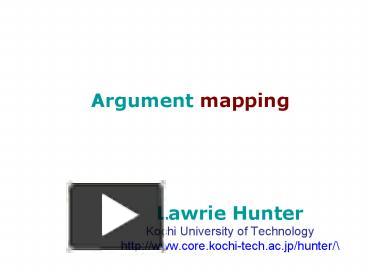 Argument mapping presentation | free to view