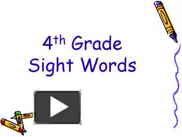 4th Grade Sight Words presentation | free to view