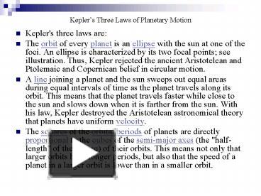 Keplers Three Laws of Planetary Motion presentation | free to view