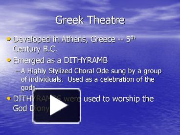 PPT – Greek Theatre PowerPoint presentation | free to view - id: 2973e ...