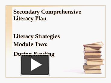 Secondary Comprehensive Literacy Plan presentation | free to view