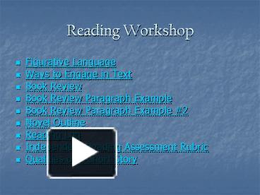 Reading Workshop presentation | free to view