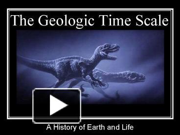 The Geologic Time Scale presentation | free to view