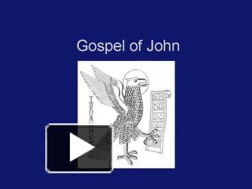 Gospel of John presentation | free to view