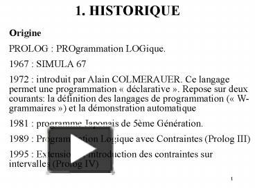 PPT – 1' HISTORIQUE PowerPoint presentation | free to view - id: 299207 ...