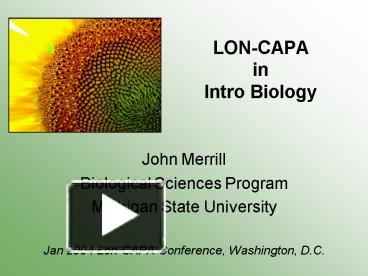 LONCAPA in Intro Biology presentation | free to view