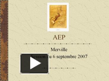 AEP presentation | free to view
