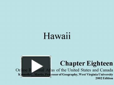 PPT – Hawaii PowerPoint presentation | free to download - id: 2a10c-ZWJlZ