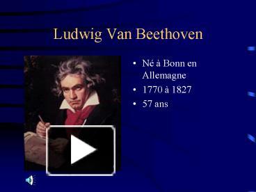 PPT – Ludwig Van Beethoven PowerPoint presentation | free to view - id ...