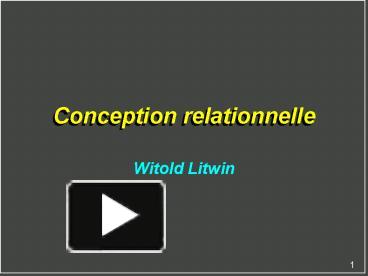 PPT – Conception relationnelle PowerPoint presentation | free to view - id: 2a21fb-ZDc1Z