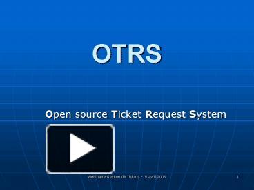 OTRS presentation | free to view