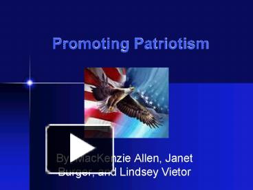 Promoting Patriotism presentation | free to view