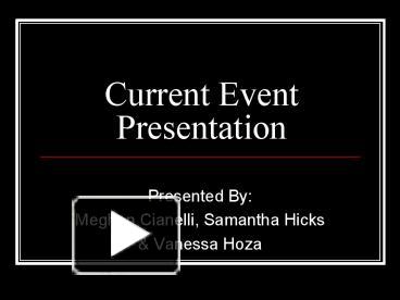 Current Event Presentation presentation | free to view