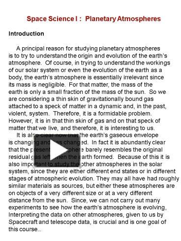 Space Science I : Planetary Atmospheres presentation | free to view