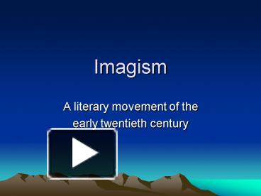 Imagism presentation | free to view