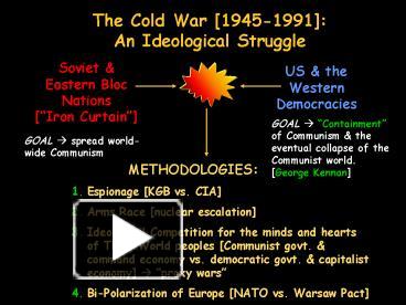 PPT – The Cold War 19451991: An Ideological Struggle PowerPoint ...
