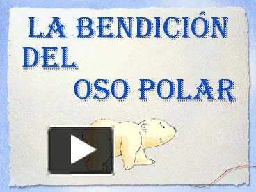 El oso polar presentation | free to download