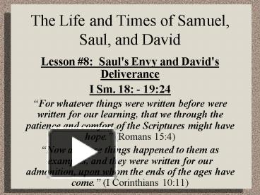 The Life and Times of Samuel, Saul, and David presentation | free to view