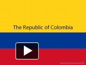 Colombia 101 presentation | free to download