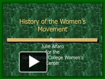 PPT – History of the Womens Movement PowerPoint presentation | free to ...
