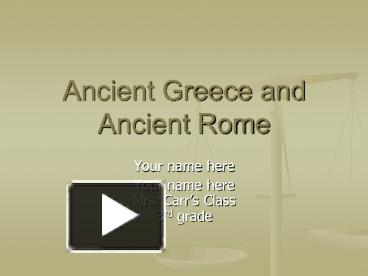 Ancient Greece and Ancient Rome presentation | free to view