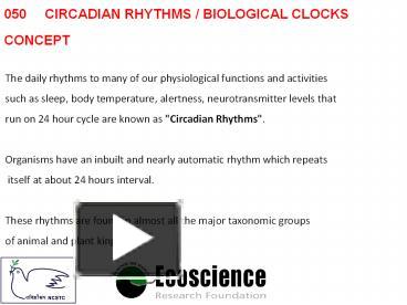 050 CIRCADIAN RHYTHMS / BIOLOGICAL CLOCKS presentation | free to view
