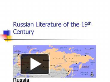 PPT – Russian Literature of the 19th Century PowerPoint presentation ...
