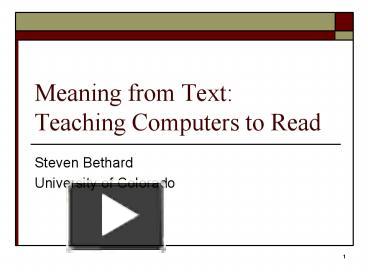 Meaning from Text: Teaching Computers to Read presentation | free to download