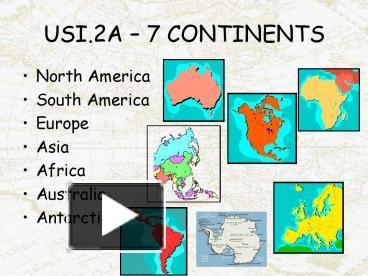 USI.2A 7 CONTINENTS presentation | free to view