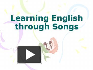 Learning English through Songs presentation | free to view