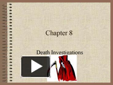 Death Investigations presentation | free to view