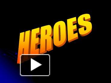 HEROES presentation | free to download