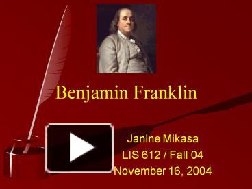Benjamin Franklin presentation | free to view