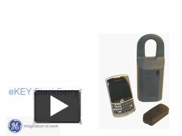 eKEY BlackBerry presentation | free to view