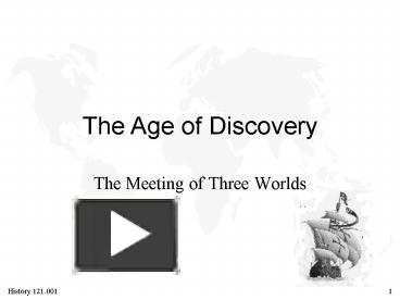 The Age of Discovery presentation | free to view