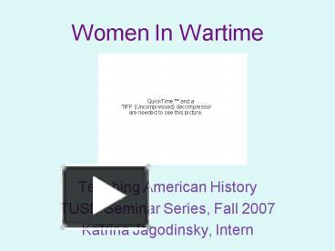 PPT – Women In Wartime PowerPoint presentation | free to view - id ...