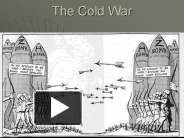 The Cold War presentation | free to view