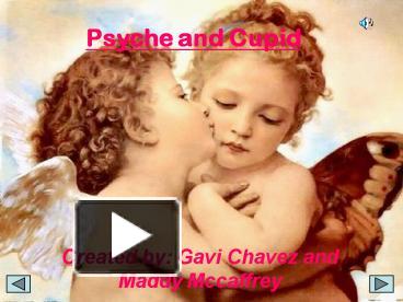 PPT – Cupid PowerPoint presentation | free to view - id: 2df51-MmIwY