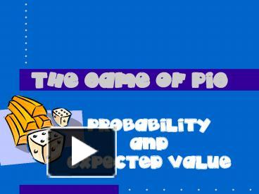 THE GAME OF PIG presentation | free to view